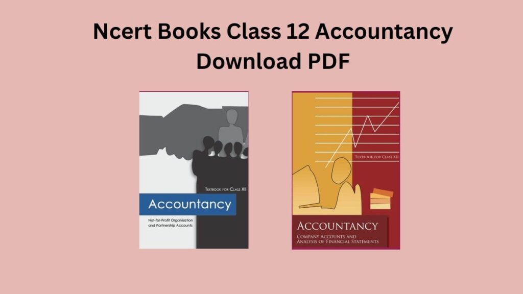 NCERT Books Class 12 Accountancy PDF - Pariksha Point